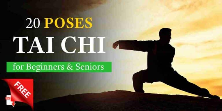 20 Tai Chi Poses for Beginners & Seniors + Free PDF